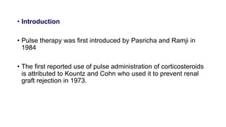 PULSE THERAPY IN DERMATOLOGY.pptx