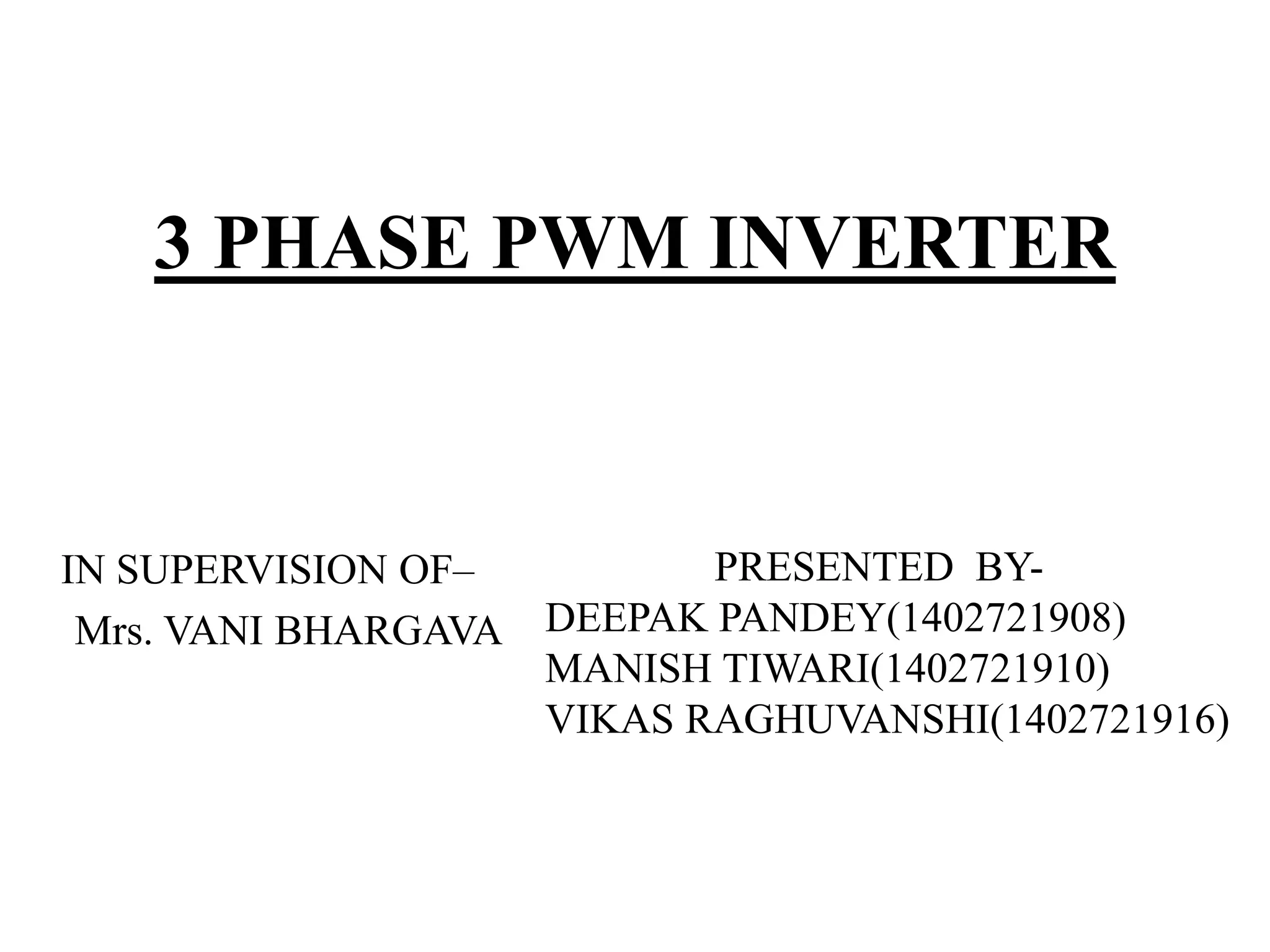 Pulse width modulated inverter | PPT Pulse width modulated inverter | PPT