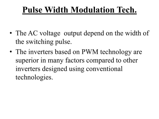 Pulse width modulated inverter | PPTX