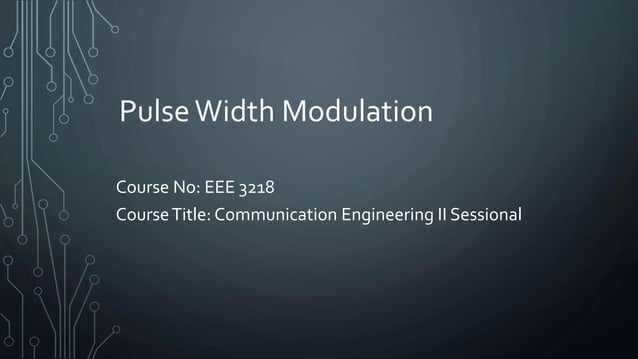 Pulse width modulation | PPTX