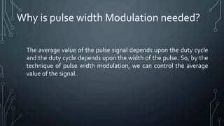 Pulse width modulation | PPTX