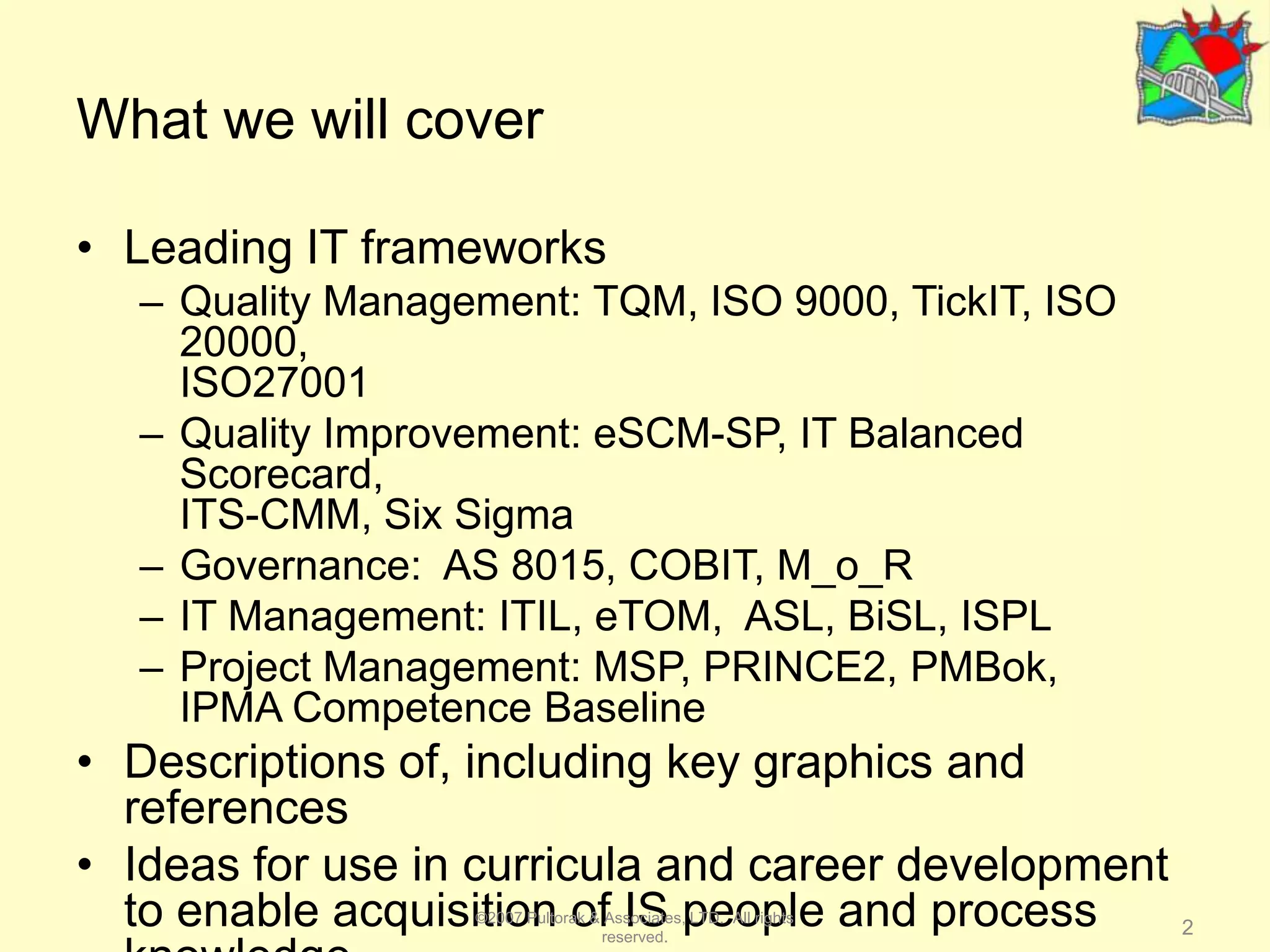 David Pultorak ISECON 2007 Keynote: IT Frameworks | PPT