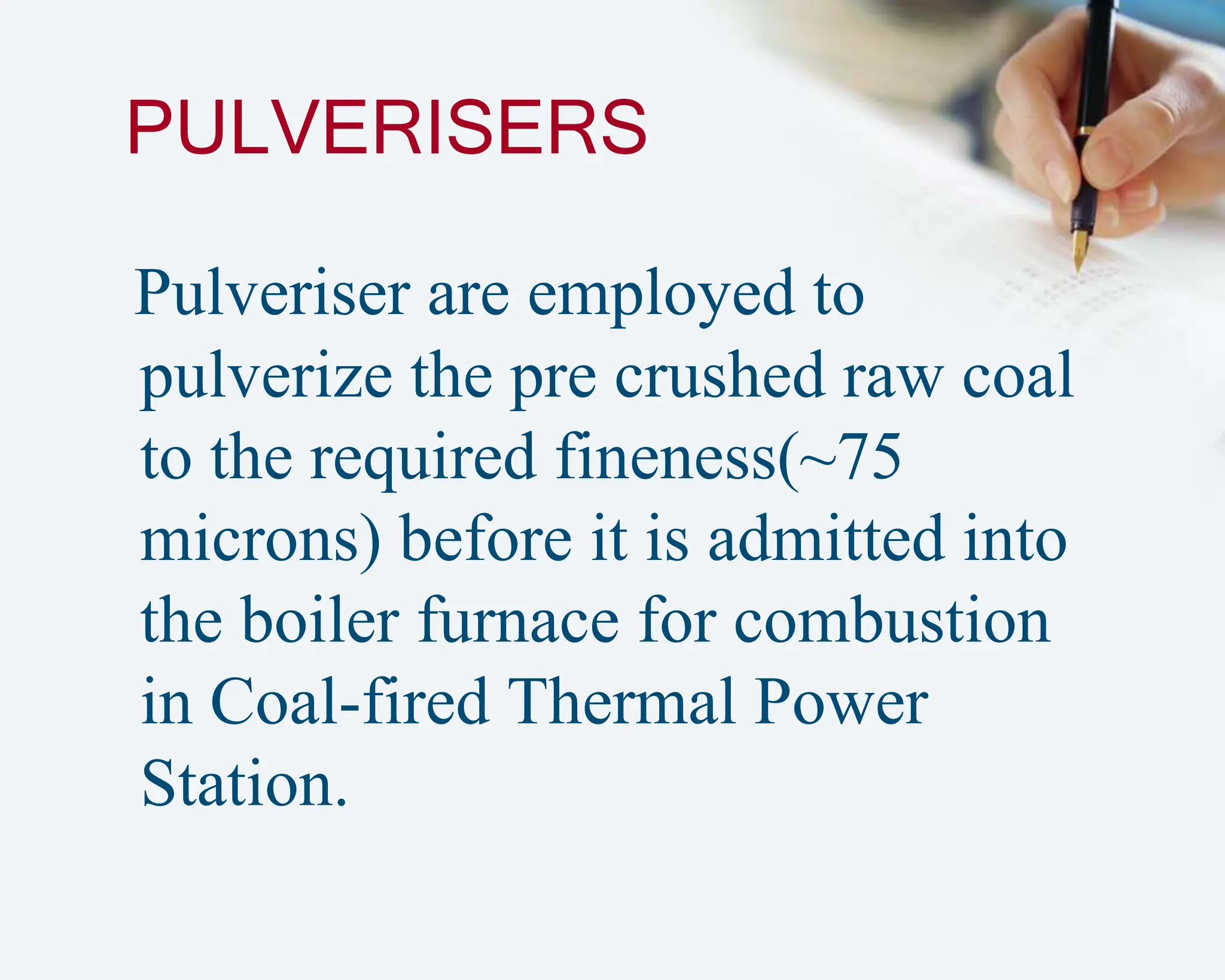 Pulverizers to Boiler a Thermal Power Plant.pptx