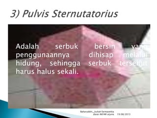 Serbuk (Pulveres/Pulvis) | PPTX
