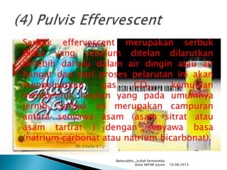 Serbuk (Pulveres/Pulvis) | PPTX