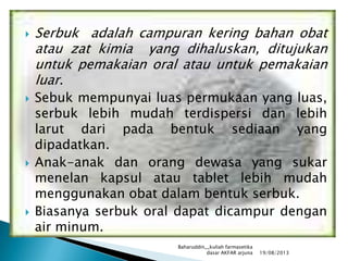 Serbuk (Pulveres/Pulvis) | PPTX