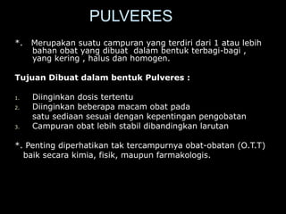 materi tentang pulvis-pulveres-tablet-ok.ppt