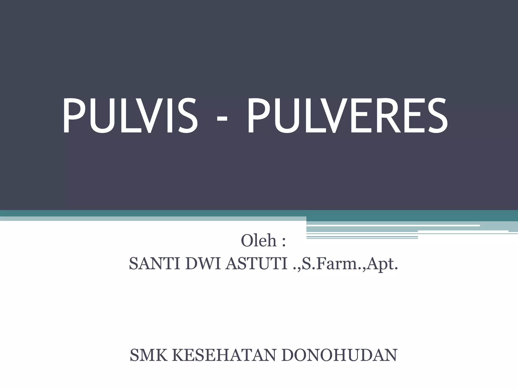 Pulvis pulveres1 | PPTX