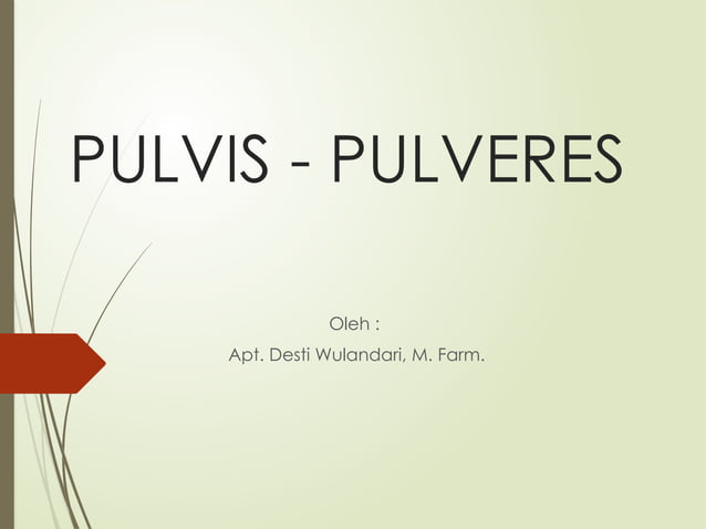 pulvis pulveres farmasetika dasar S1.pptx