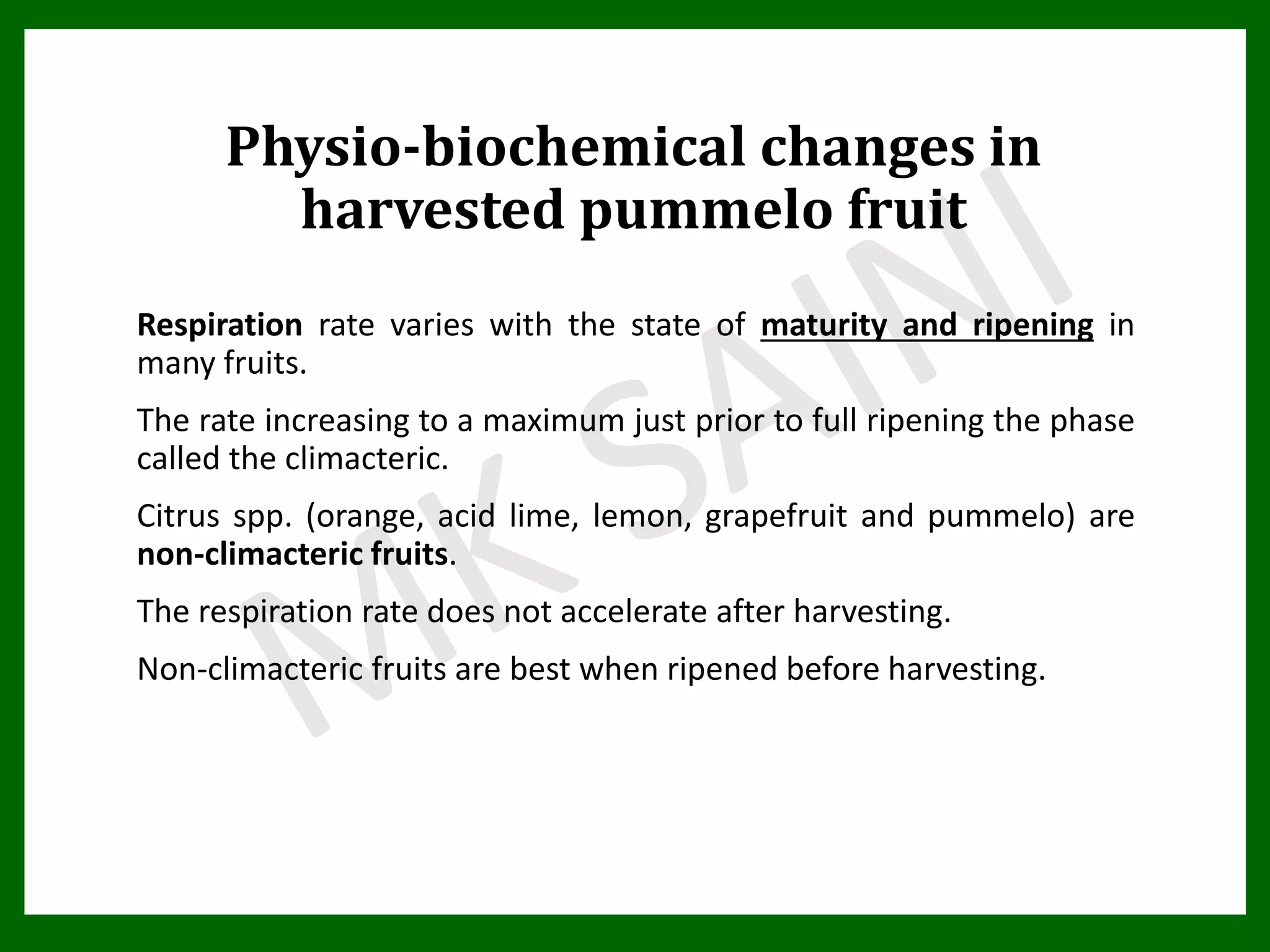 Biochemical changes during post harvest storage of pummelo | PPTX