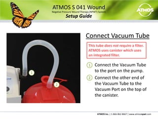ATMOS NPWT System and Dressing Setup | PPTX
