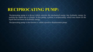 Pump (Centrifugal and Reciprocating).pptx