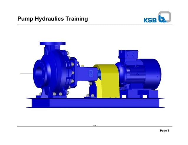 Pump_Hydraulics_Training_By_KSB_Pumps_1663044918.pdf | Chemistry | Science