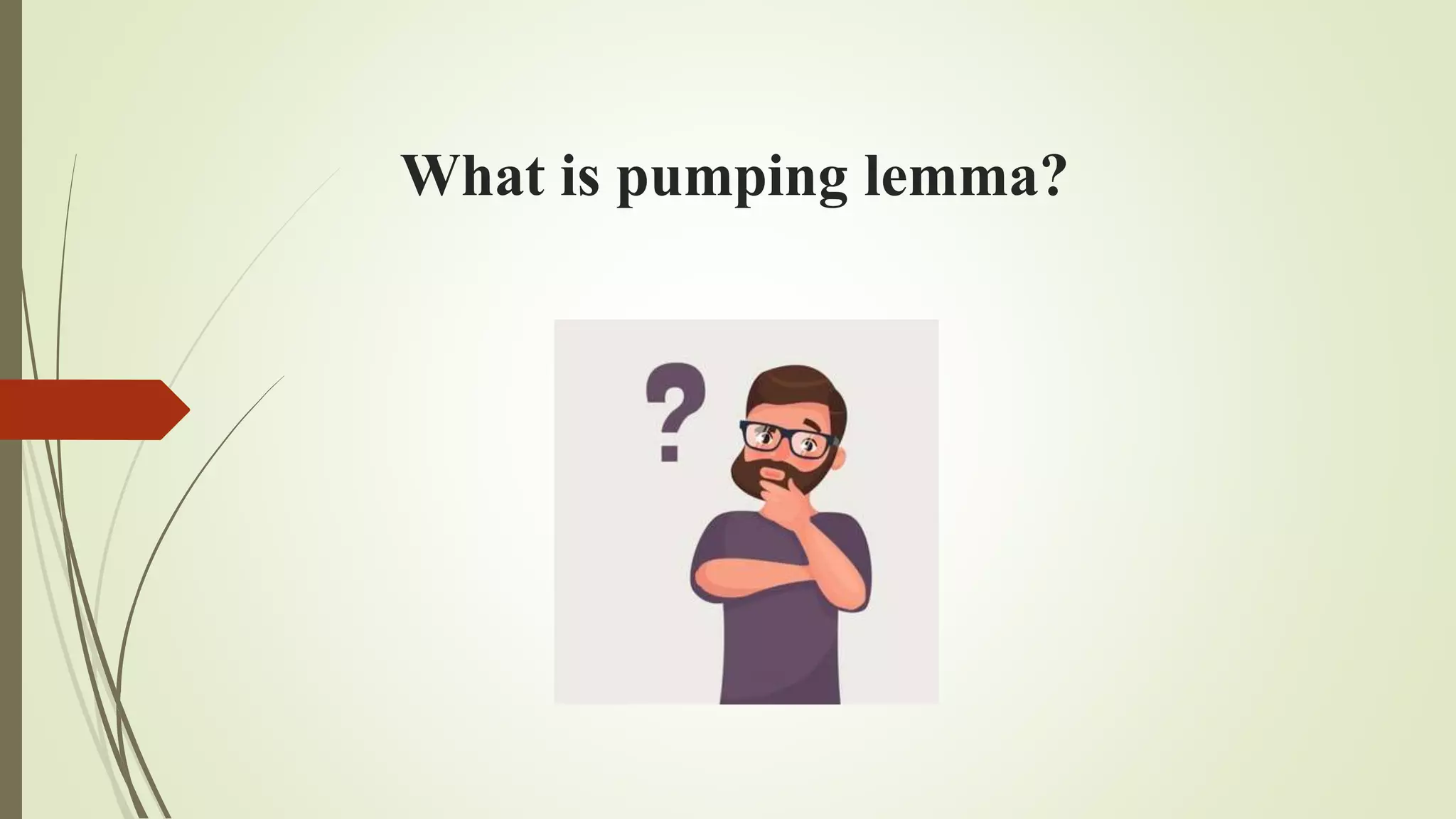 Pumping lemma | PPTX