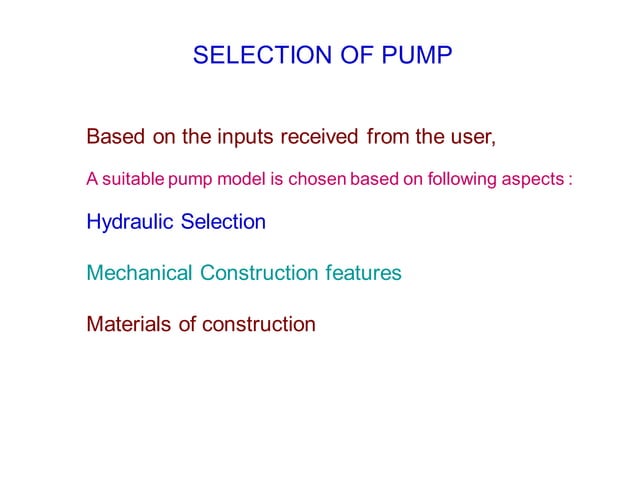 Generally Pumps classification done on the basis of its mechanical configuration and their ...