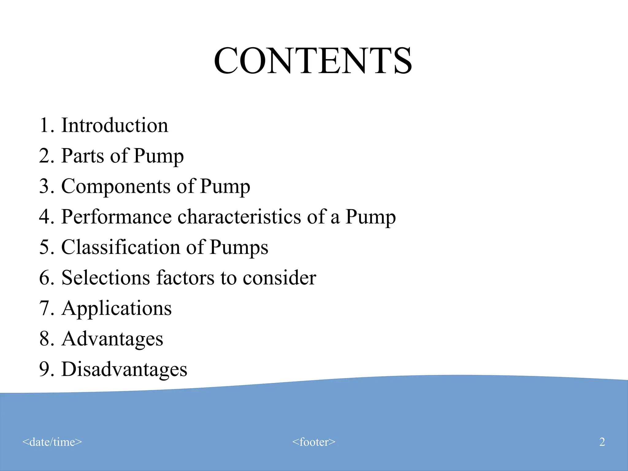 Pumps, parts of pumps, classification of pumps | PPTX | Technology & Computing