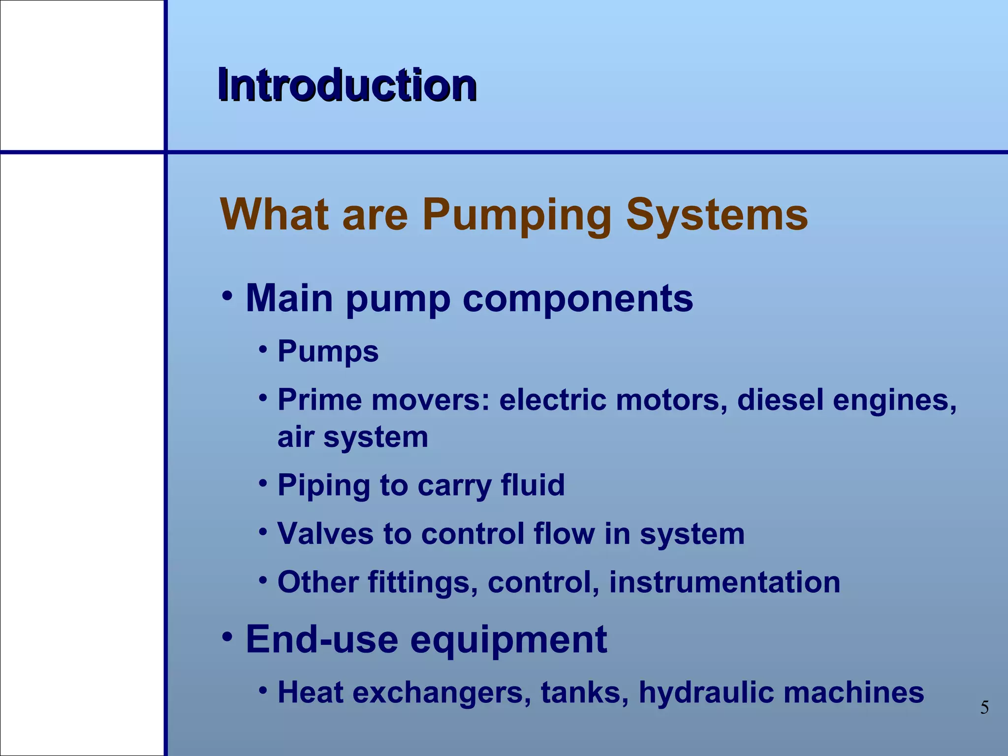 Pumps and pumping systems | PPT