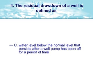 Pumps/Pumping/Wells - Sample Questions | PPT
