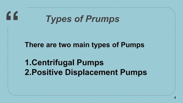 Pumps, Types of Pumps, Classification of Pumps and Characteristics of ...