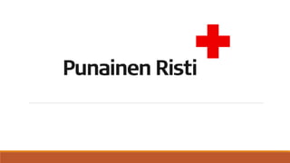 Punainen risti | PPTX