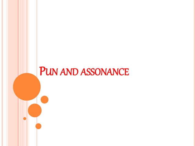 Parts of Speech (Pun and Assonance) | PPTX