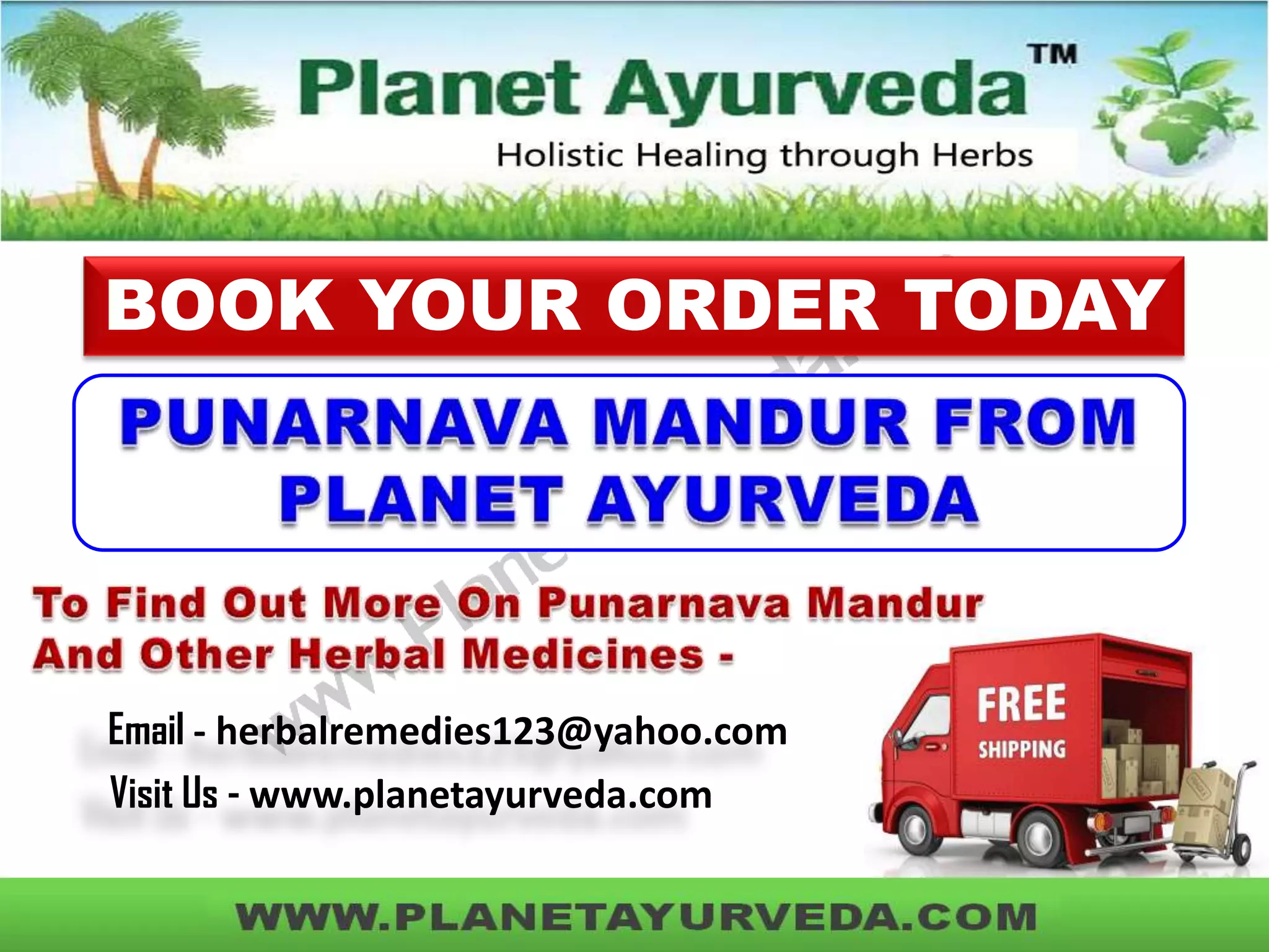 Punarnava Mandur - Benefits, Ingredients, Dosage and Side Effects | PPTX