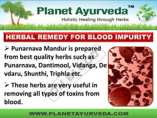 Punarnava Mandur - Benefits, Ingredients, Dosage and Side Effects | PPT