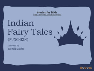Punchkin - Indian Fairy Tales - Mocomi.com