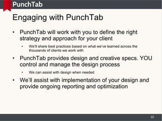 PunchTab Incentives and Engagement Platform Overview | PPT