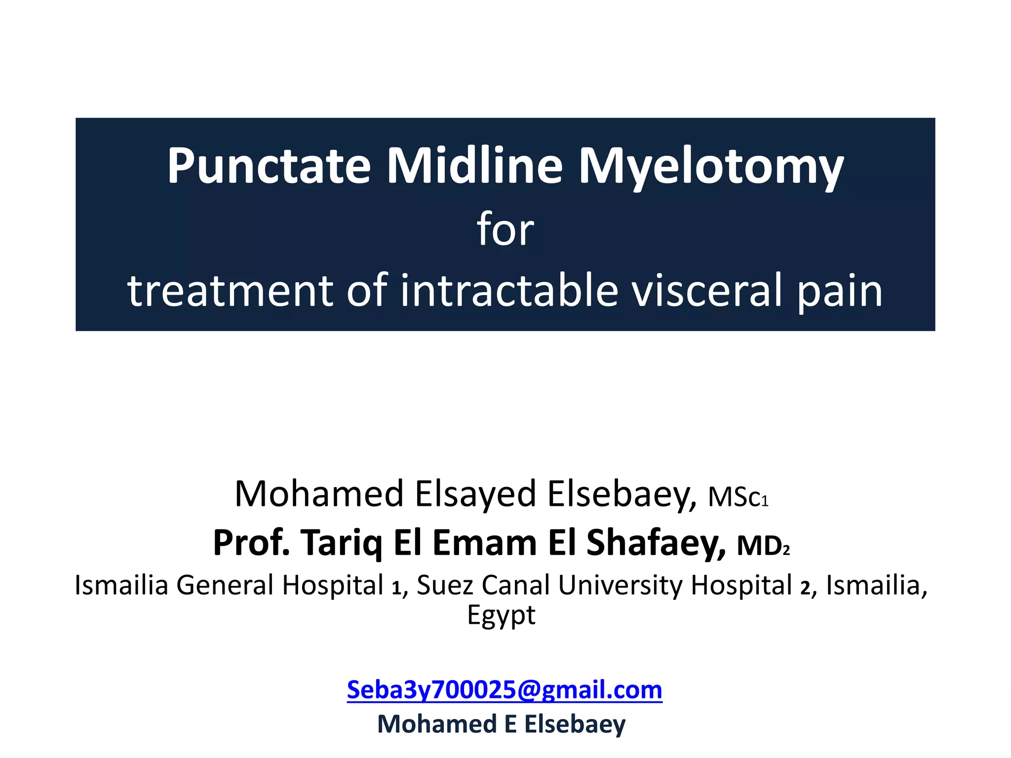 Punctate midline myelotomy | PPTX
