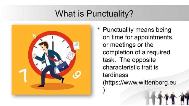 PUNCTUALITY AND REGULARITY PRESENTATION.pptx | Resume Writing and ...