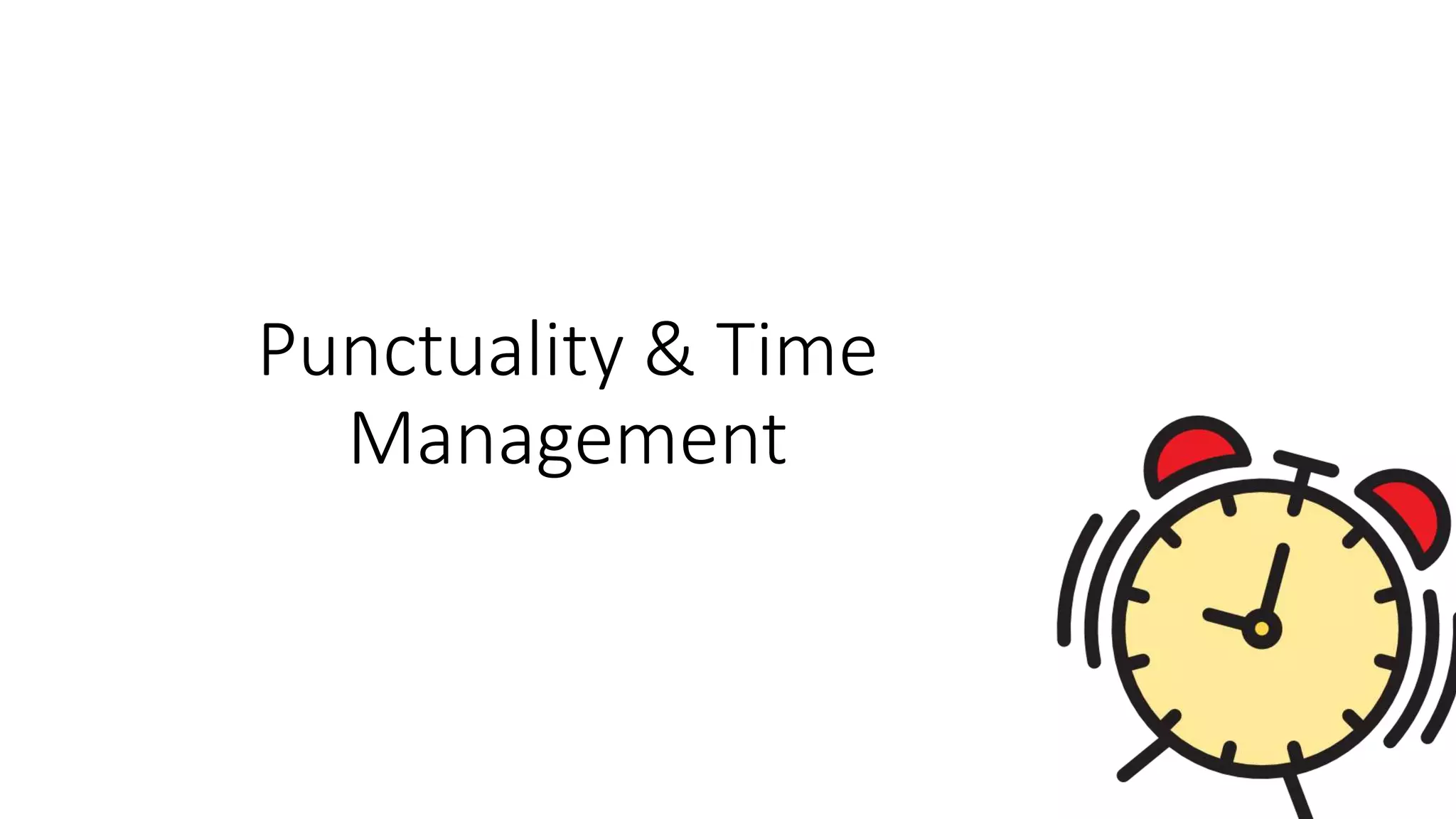 Punctuality and Time Management PowerPoint | PPTX