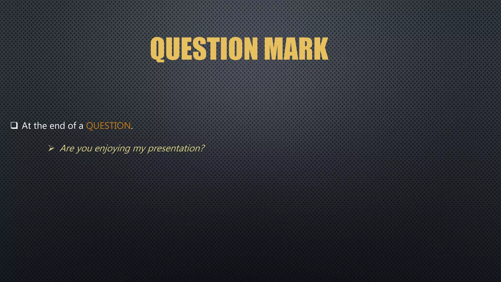 Uses of Punctuation marks | PPT