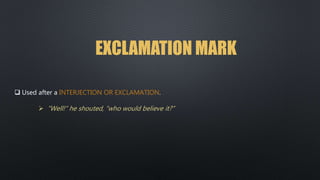 Uses of Punctuation marks | PPTX
