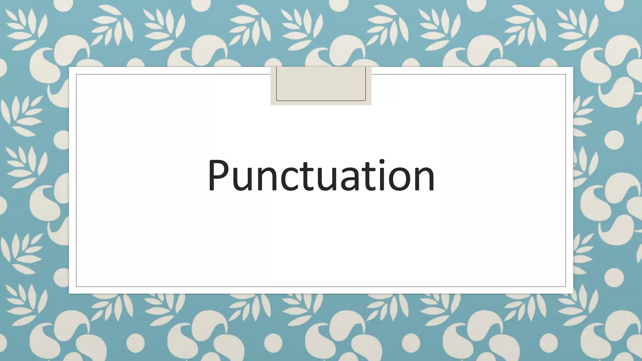 Punctuation | PPTX