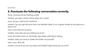 Learn Punctuation through a story | PPTX