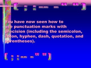 Punctuation marks and its uses examples.ppt