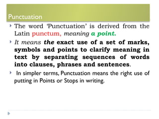 Teaching of English :- punctuation .pptx