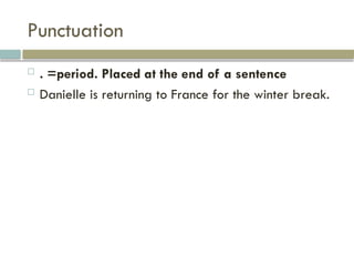 Punctuation in Writing (it can be your reference).pptx