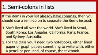 Mastering the Use of Semi-Colons: Enhance Your Writing Skills | PPTX