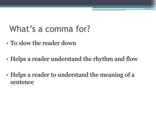 Punctuation The Comma | PPTX