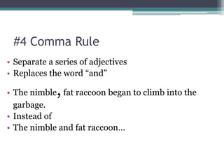 Punctuation The Comma | PPTX
