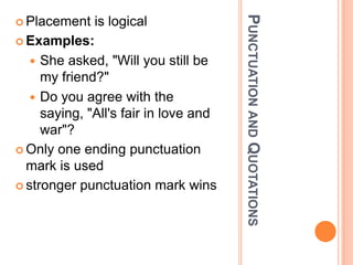 Punctuation And Quotations | PPT