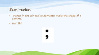 Kung Fu Punctuation [autosaved] | PPTX