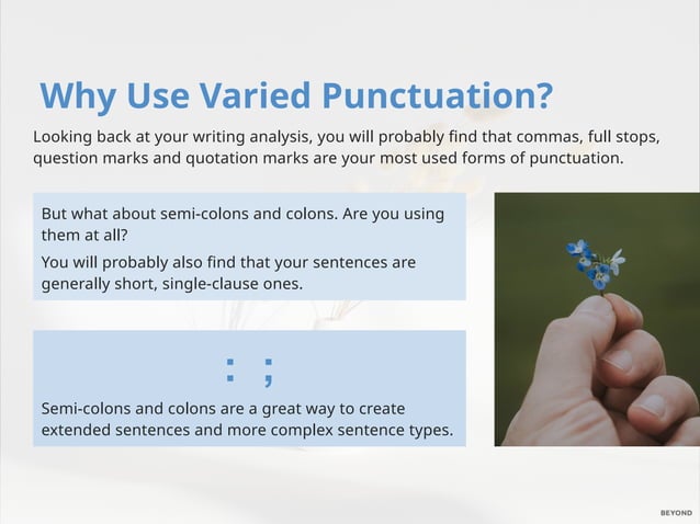 Punctuation Choices for Impact - Semi-Colons and Colons PowerPoint1.pptx