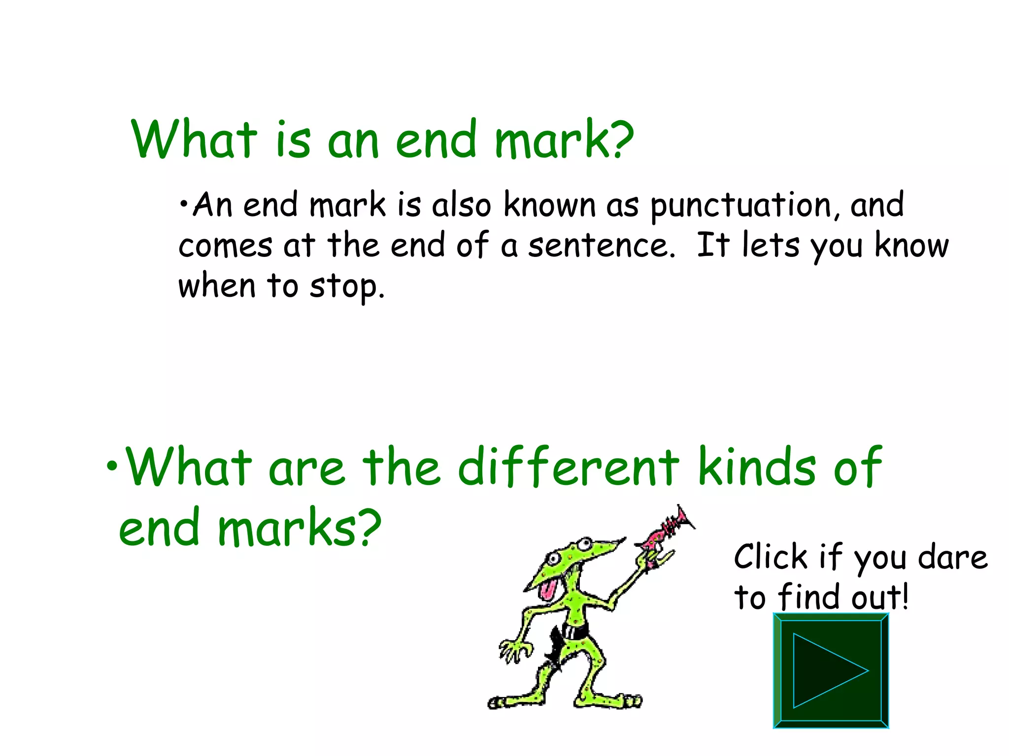 Punctuation (end marks) | PPT