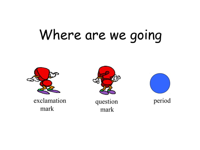 Punctuation (end marks) | PPT