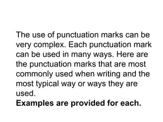 PUNCTUATION MARKS GUIDE FOR TEACHING AND LEARNING PROCESS.ppt