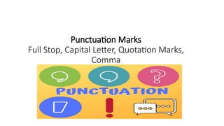 Grade 4 - Ending Punctuation Marks Simple explanation | PPTX