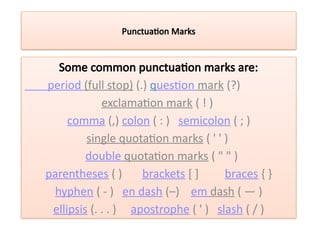 The most common Punctuation Marks and their uses | PPTX